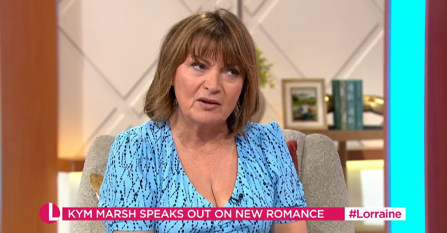 Lorraine Kelly 'annoyed' today over Kym Marsh romance backlash