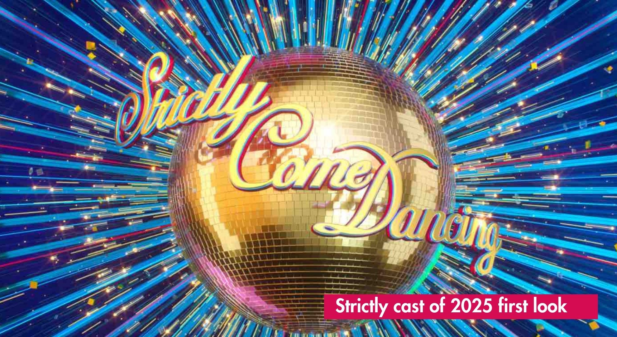 Strictly fans thrilled as first glimpse of 'cast of 2025' is revealed